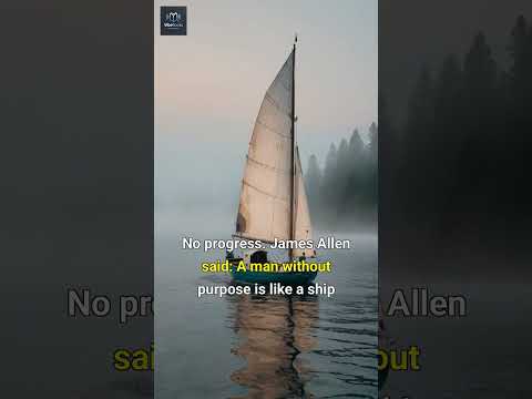 No Purpose? No Progress. ???????? | As a Man Thinketh????
