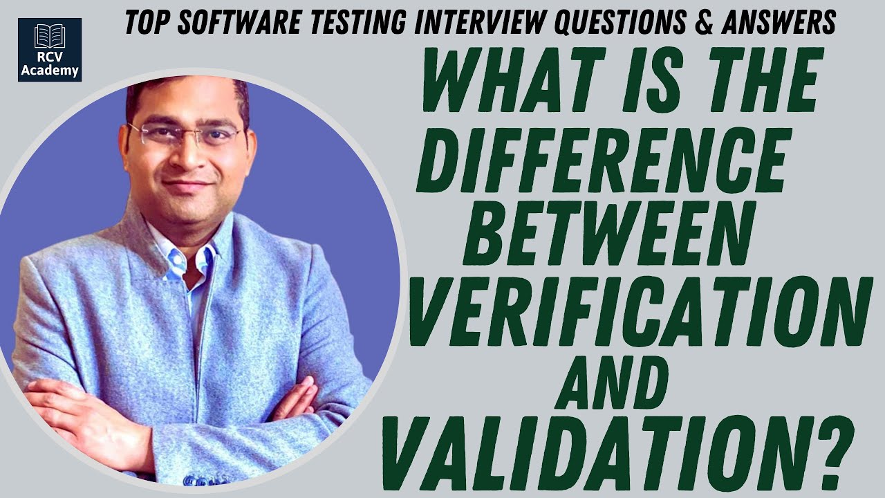 What is the difference between Verification and Validation | Software Testing Interview Questions