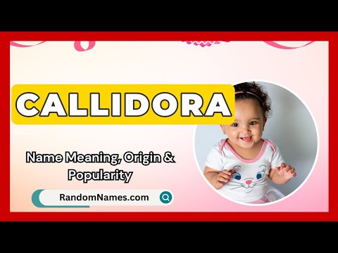 Callidora - Baby Girl Name Meaning, Origin & Popularity - RandomNames.com