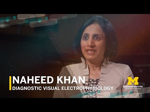Naheed Khan, Ph.D. | Diagnostic Visual Electrophysiology, Michigan Medicine