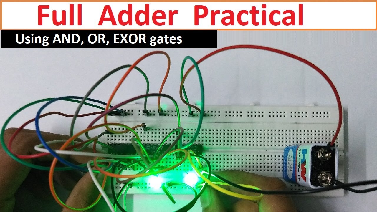 Full Adder practical | Realization of Full Adder | Implementation of Full Adder