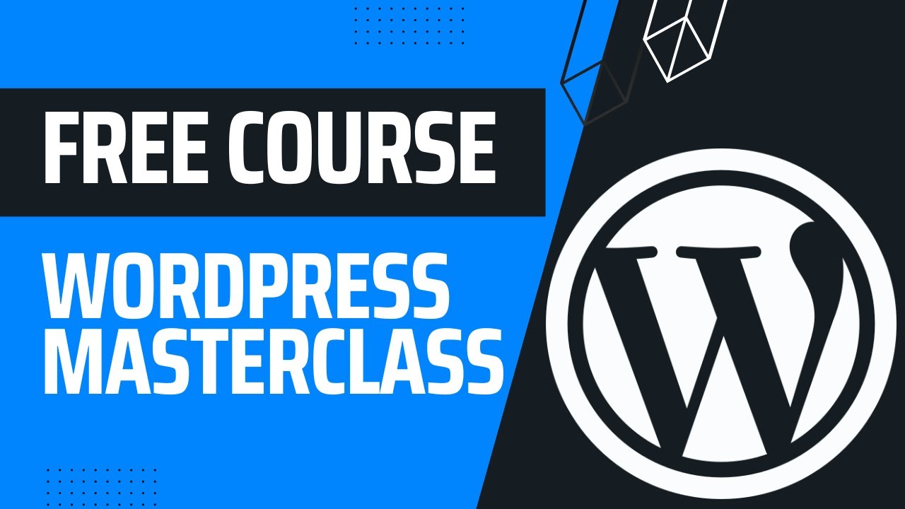 WordPress Masterclass Intro