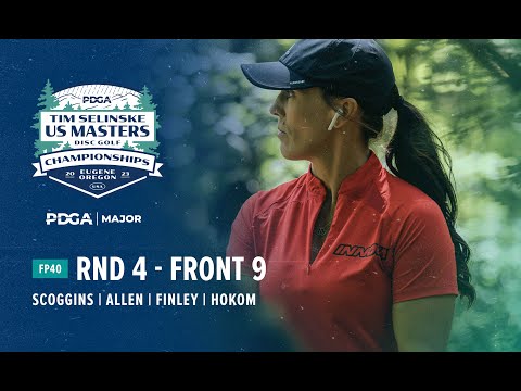 2023 PDGA Tim Selinske U.S. Masters | FP40 | R4F9 | Scoggins, Allen, Finley, Hokom