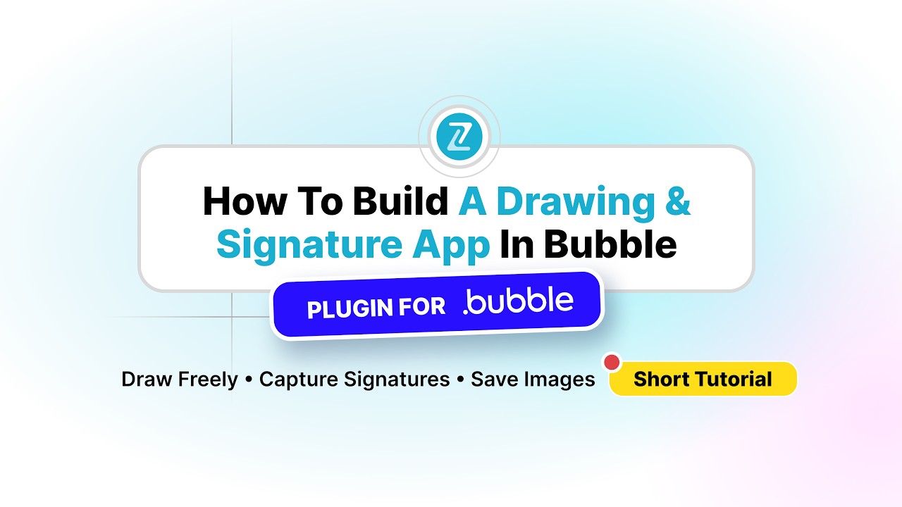 How to Build a Drawing & Signature App in Bubble