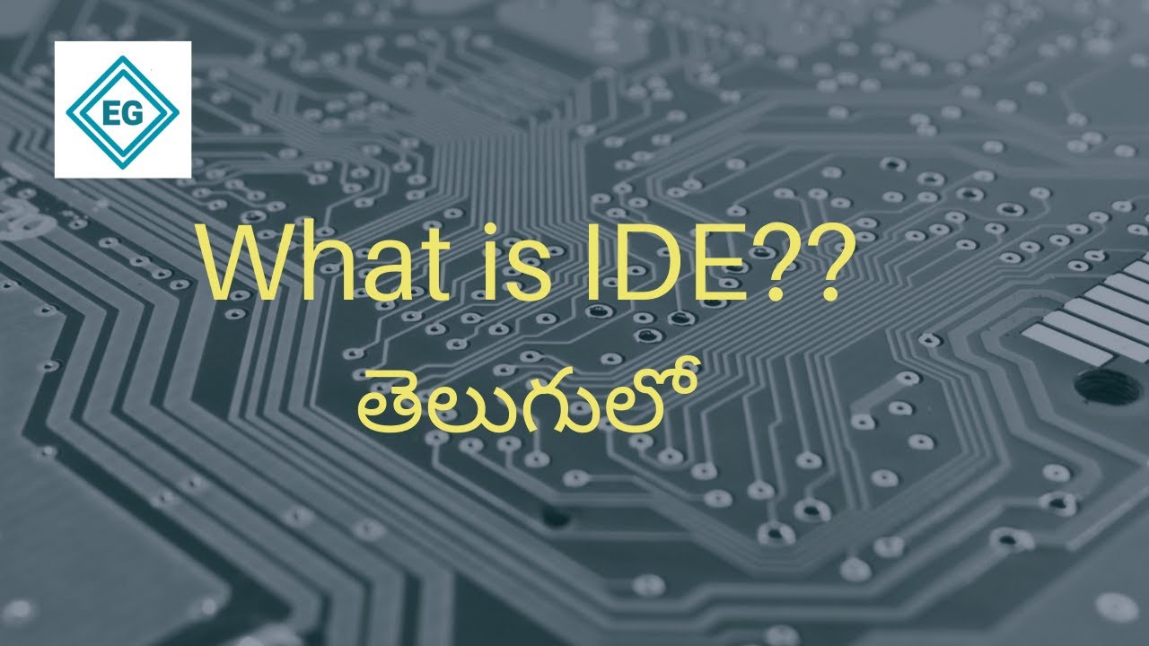 IDE Explained | Telugu | Integrated Development Environment
