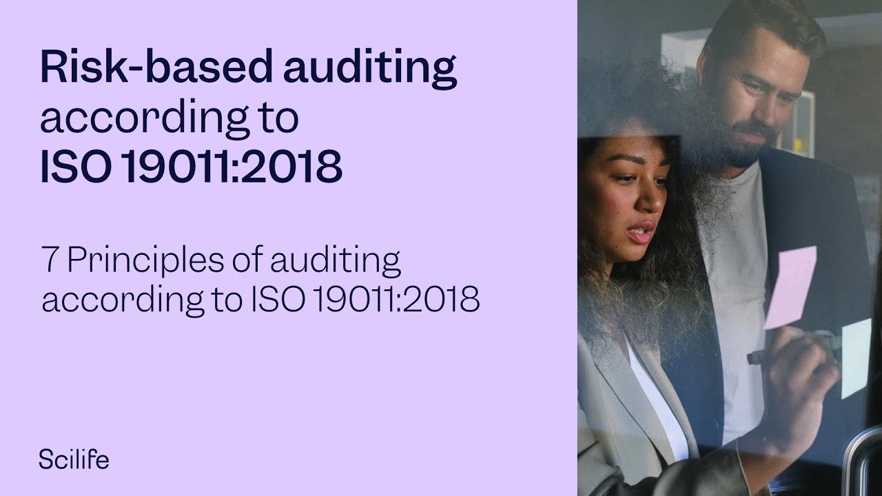 7 Principles of auditing according to ISO 19011:2018