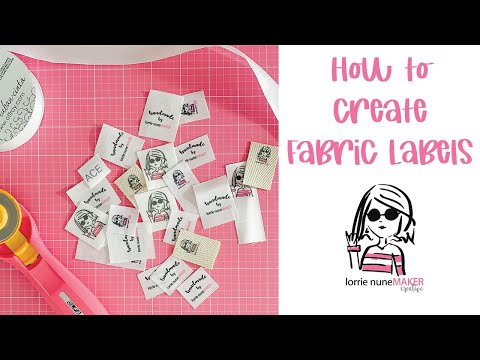 How to Make Custom Fabric Labels – lorrie nuneMAKER