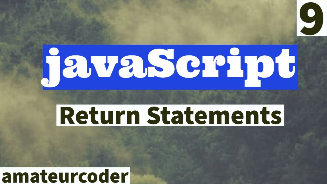 javaScript Return Statement | Learn and Code