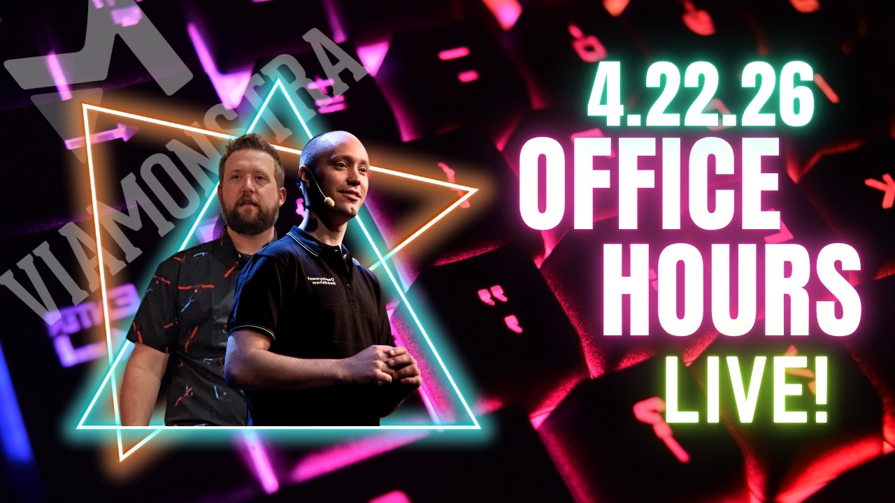 4/22/26 ViaMonstra Academy OFFICE HOURS | Updates and Q&A for anything about ConfigMgr, OSD, Intune