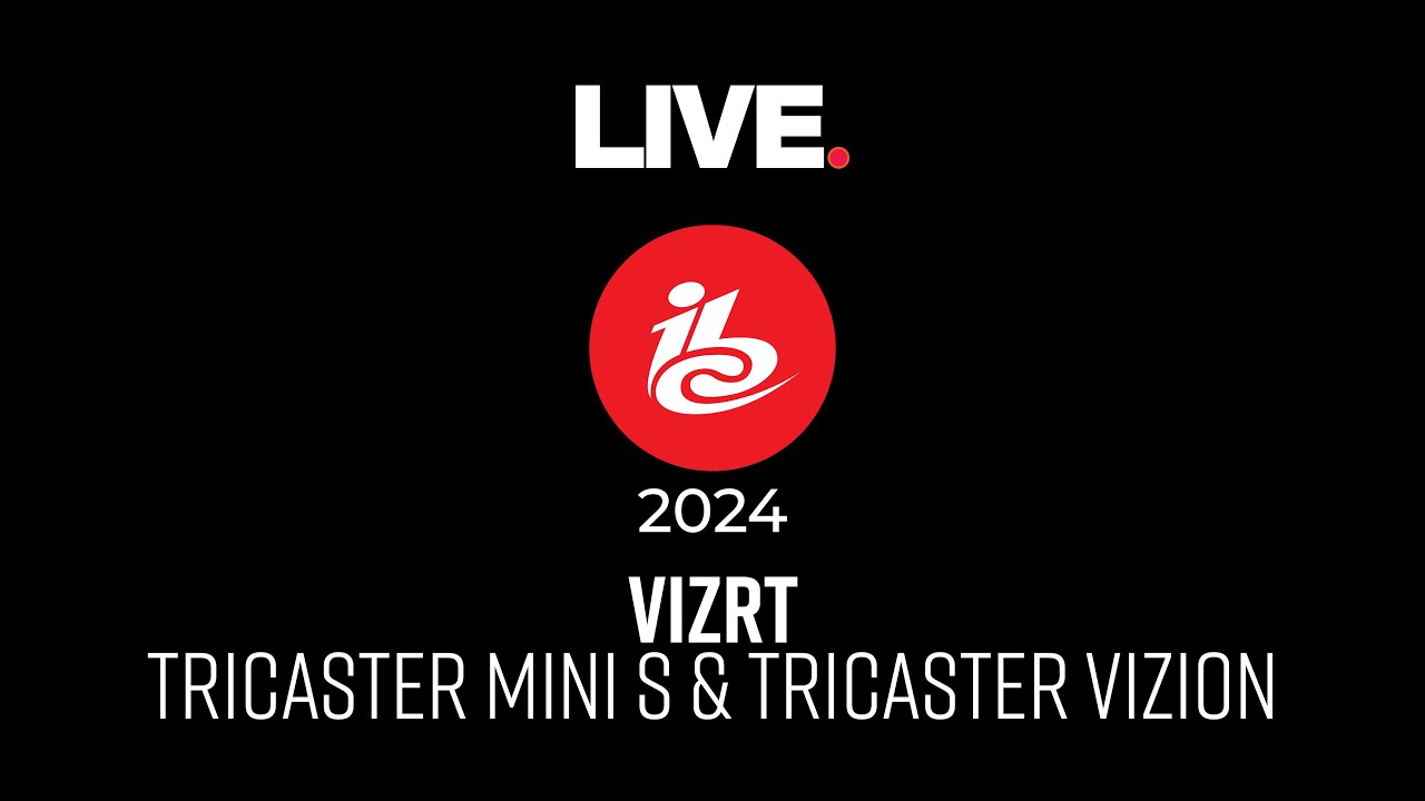 IBC 2024 Vizrt TriCaster Mini S and TriCaster Vizion