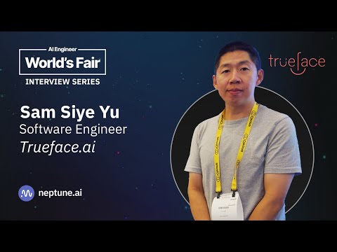 The Future of LLM Evaluation With Sam Siye Yu (Trueface.ai)