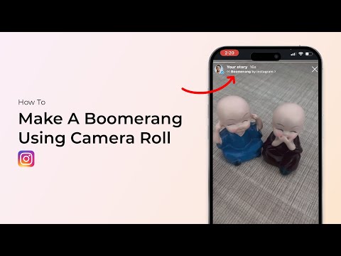 How To Make A Boomerang On Instagram Using Camera Roll?