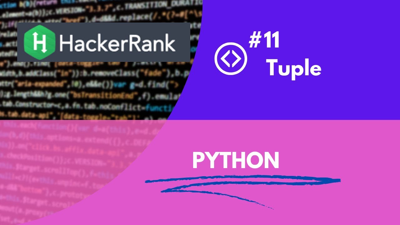 Tuple Problem in HackerRank #11 | #python |#hackerrank