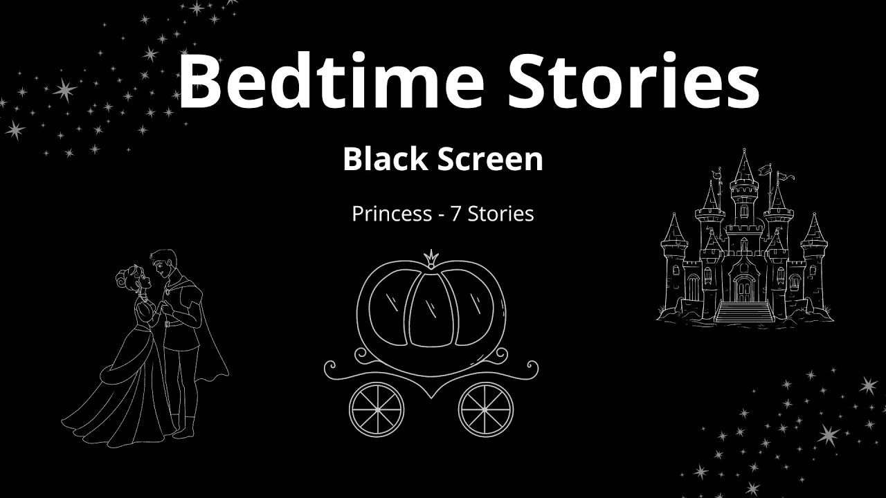 7 Princess Bedtime Stories in Dark Screen | Learn English Listening