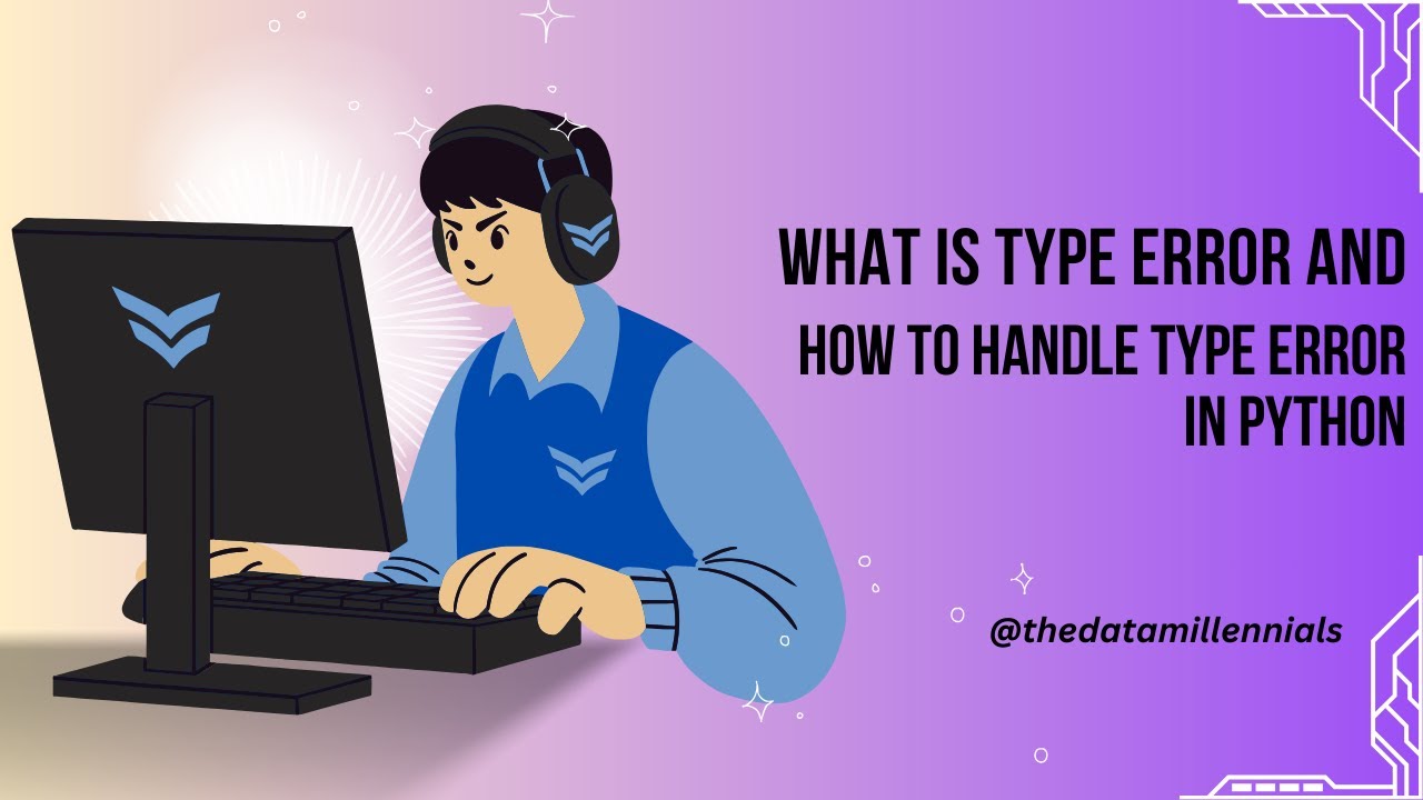What is Type Error And How to handle Type Error in python #Typeerror #error #errorhandling