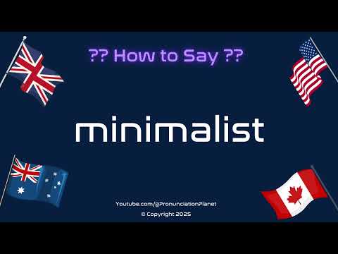 📦🎨 How to Pronounce Minimalist? (CORRECTLY) | Pronunciation Planet