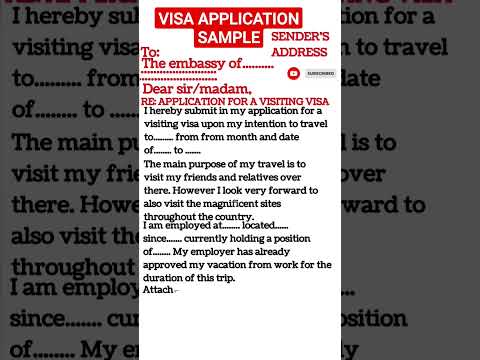 Visa Application sample. How to write a letter applying for a Visa.
