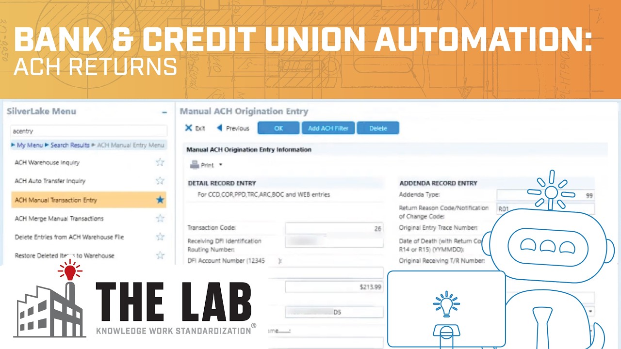 Fully Automated ACH Returns: Jack Henry Core: Robotic Process Automation/AI Banking/Credit Unions