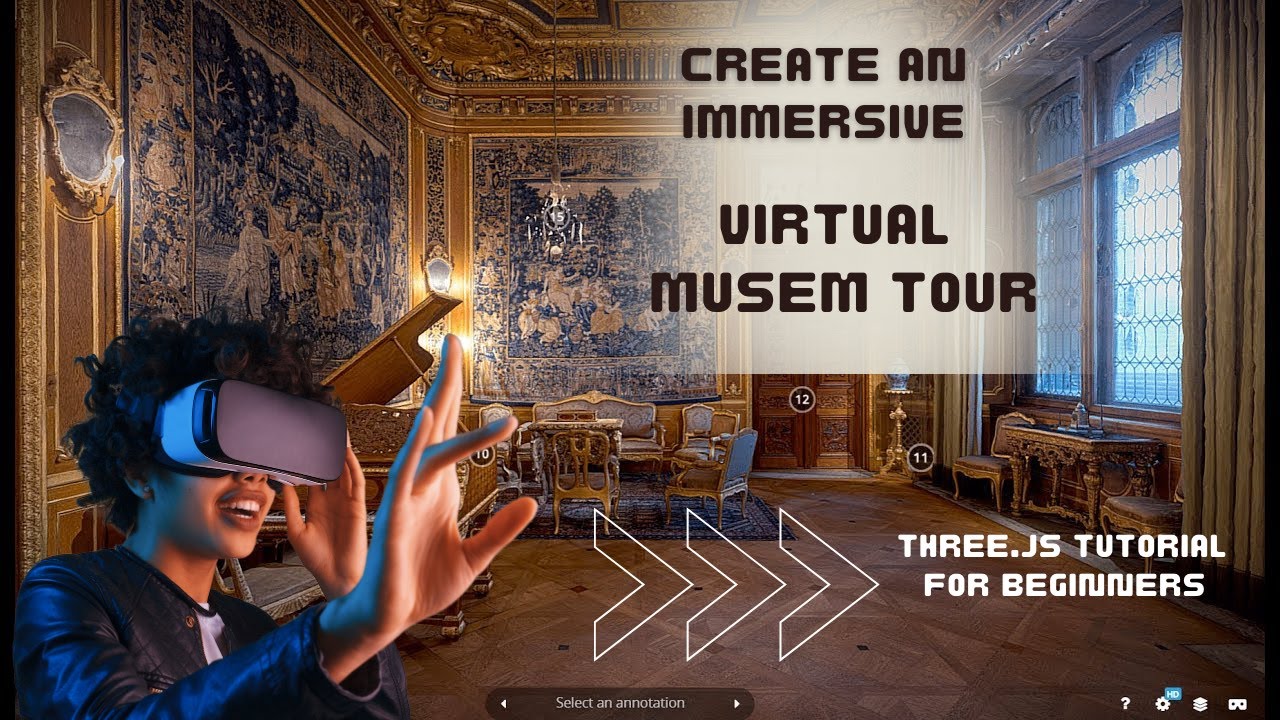 How To Create A Virtual Museum Tour With Three.js | The Future of Cultural Heritage