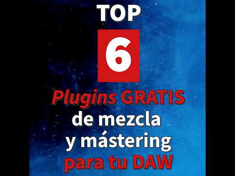 Seis PLUGINS GRATIS de MEZCLA y MÁSTERING (que usarás y amarás en tus producciones)