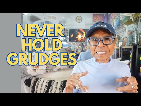 NEVER HOLD GRUDGES: Relationship advice goals & tips