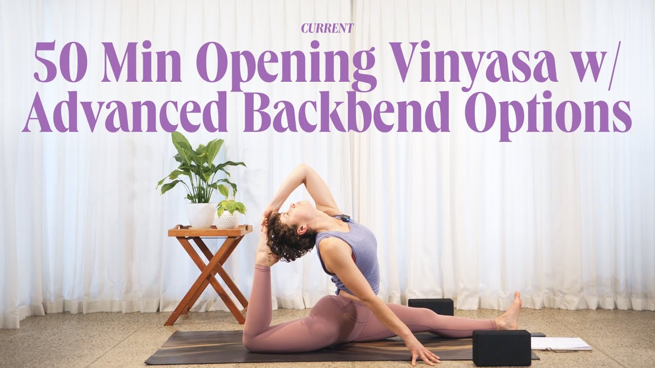 50 Min Opening Vinyasa w/ Advanced Backbend Options | Urdhva Dhanurasana & Hanumanasana