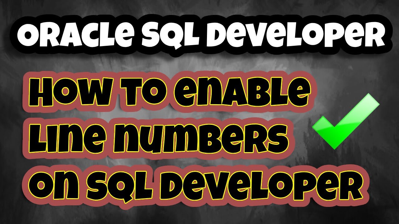 Boost Your SQL Efficiency: Mastering Line Numbers in Oracle SQL Developer! | Oracle Tutorial