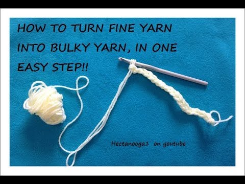 How to make bulky yarn out of fine yarn. – Centre Knitters Guild