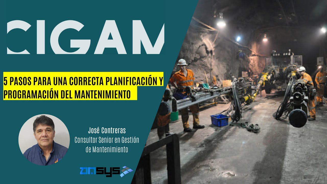 5 PASOS PARA UNA CORRECTA PLANIFICACIÓN Y PROGRAMACIÓN DEL MANTENIMIENTO
