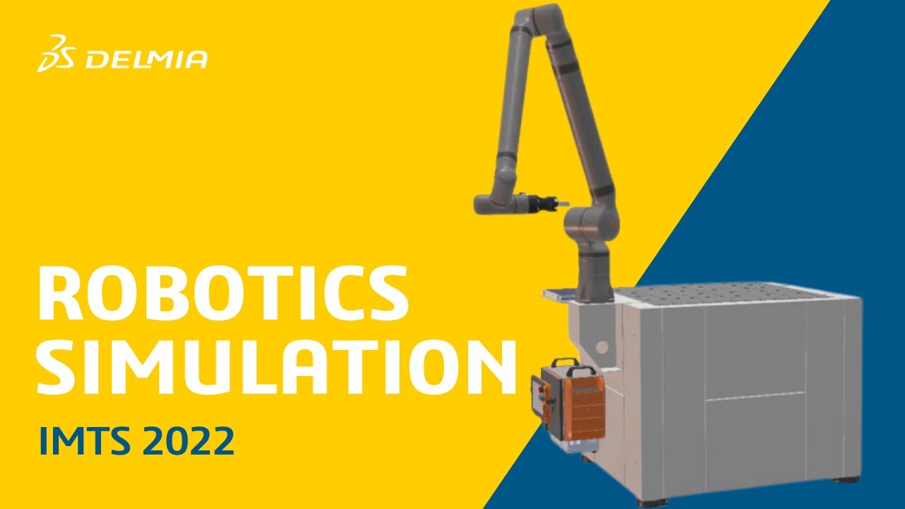 Robotics Simulation - IMTS 2022 | DELMIA