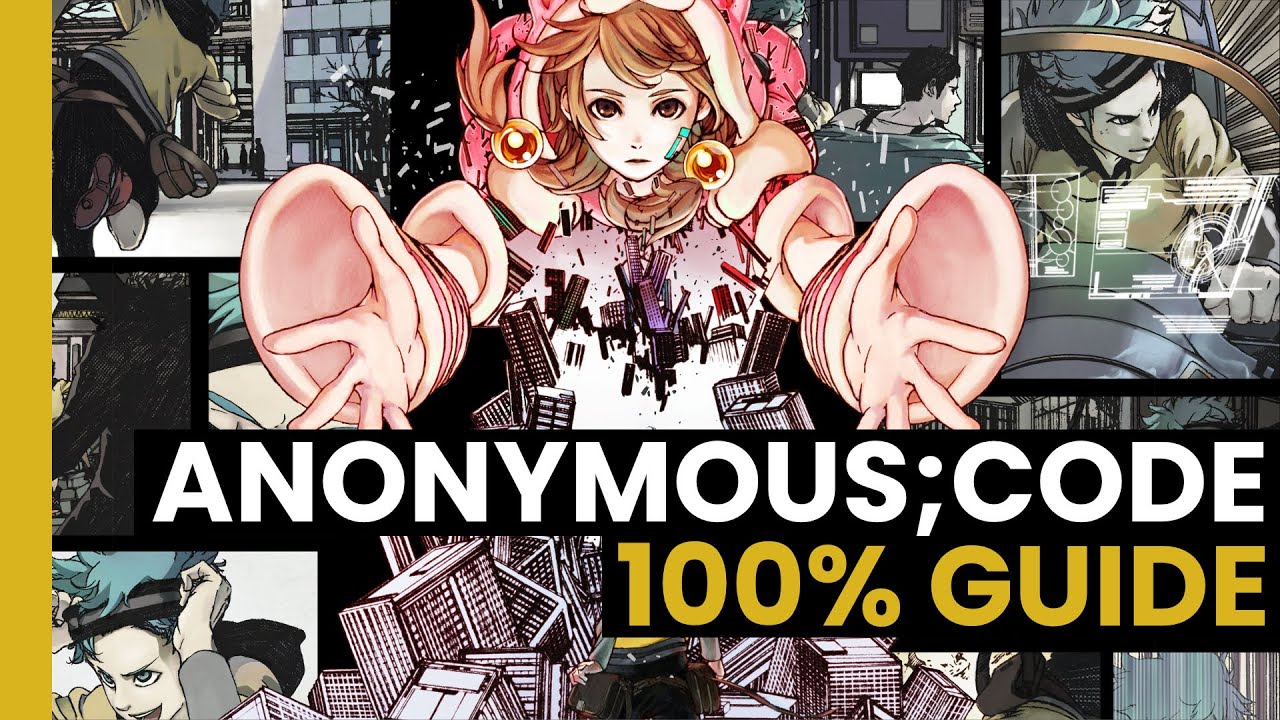 Anonymous;Code 100% Guide