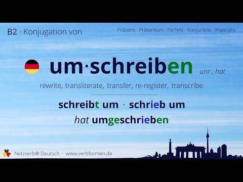 Konjugation des Verb „um·schreiben“ - alle Zeitformen lernen, Übersetzung, Tutorial