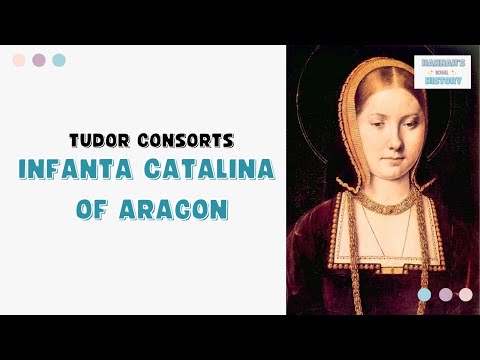 Infanta Catalina: Katherine of Aragon's Early Life and Spanish Heritage