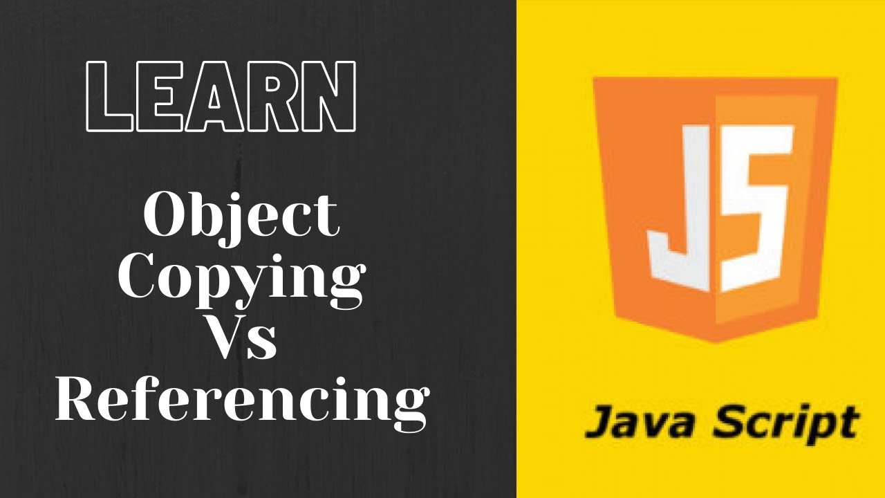 Lec. 26 Object Referencing and object copying and objects in javascript