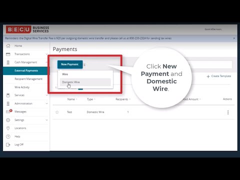 Business Online Banking | Drafting a Domestic Wire Using Dual Control | BECU
