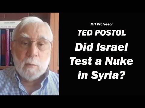 MIT Professor Ted Postol: Did Israel Test a Nuke in Syria ...
