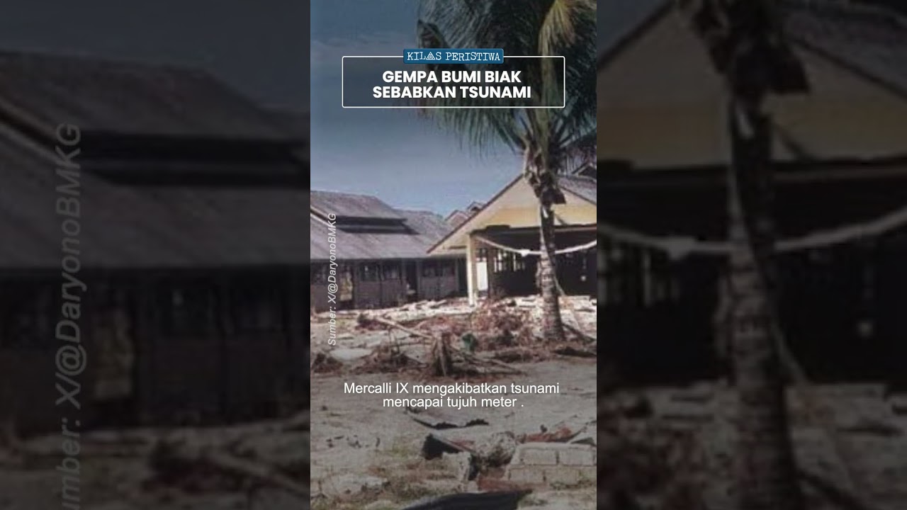 Kilas Peristiwa: Gempa Bumi Melanda Biak 1996, Sebabkan Tsunami 7 Meter ...