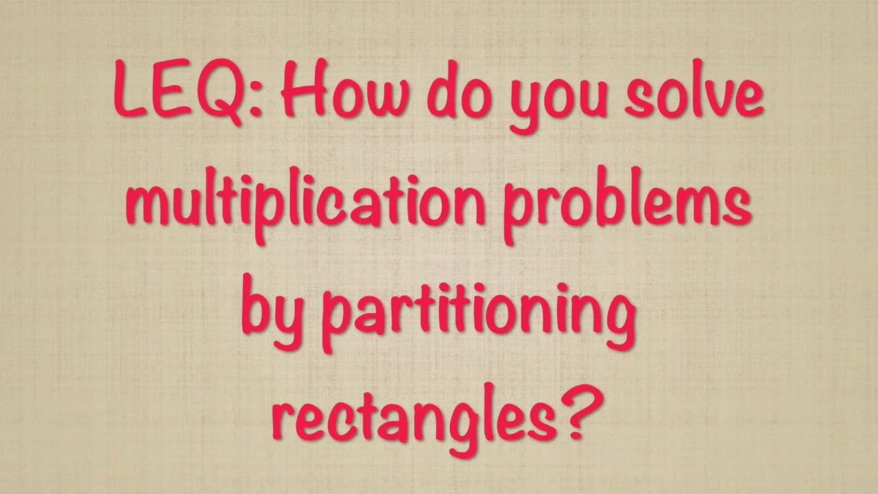 Partitioned Rectangles Video Lesson