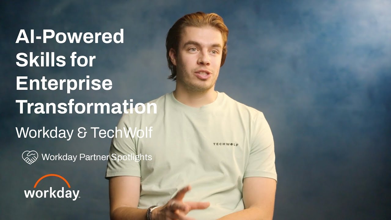 AI-Powered Skills for Enterprise Transformation: Workday & TechWolf