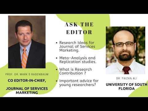 Ask the Editor - Interview with Prof. Mark Rosenbaum, Co Editor, Journal of Services Marketing