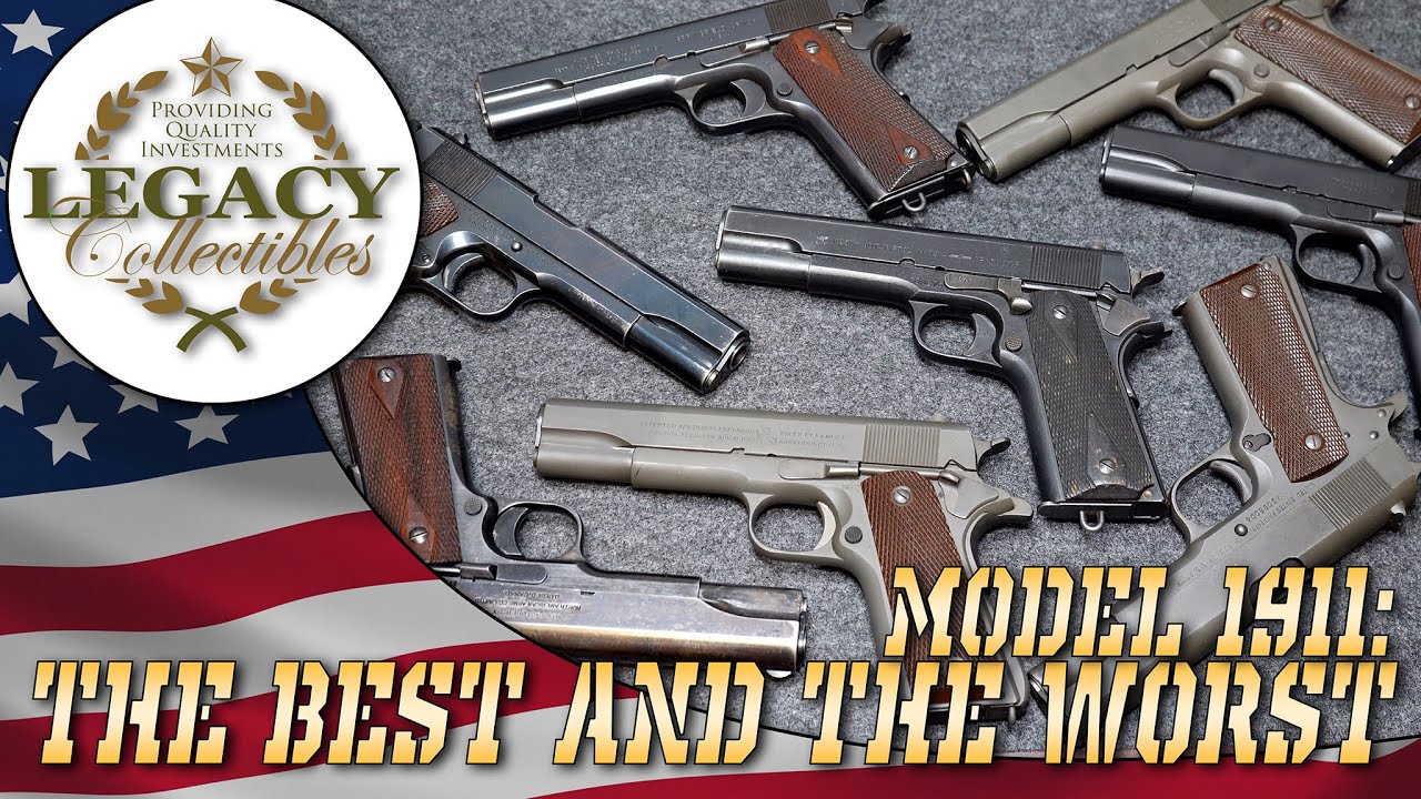 Model 1911: The Best and the Worst