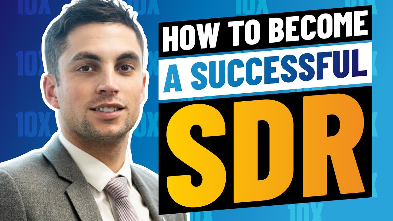 How To Become a Successful SDR