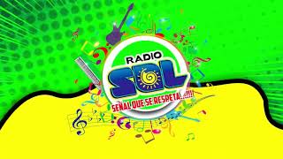 Radio Sol - Señal que se respeta..!
