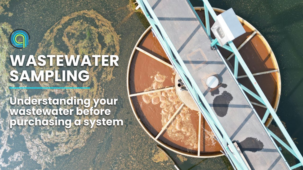 Wastewater Sampling - Understanding your wastewater before purchasing a system