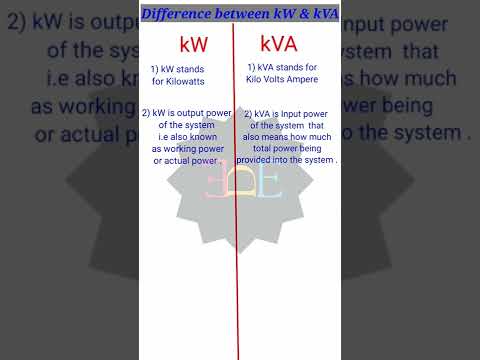 #short electrical knowledge difference between kW and kVA .