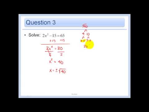 4.5 - Solving Quadratic Equations by Finding Square Roots