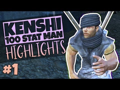 Steam Community :: Video :: KENSHI: 100 STAT MAN HIGHLIGHTS #1