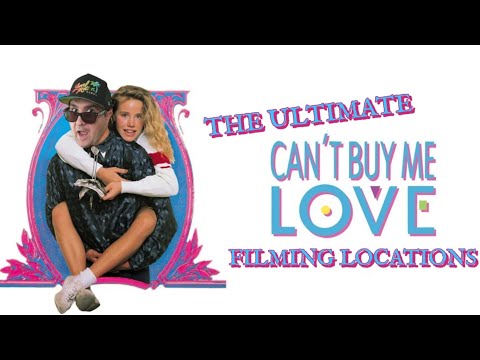 Can't Buy Me Love - The Ultimate Filming Locations
