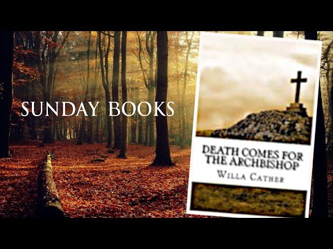 Cather - Death Comes for the Archbishop