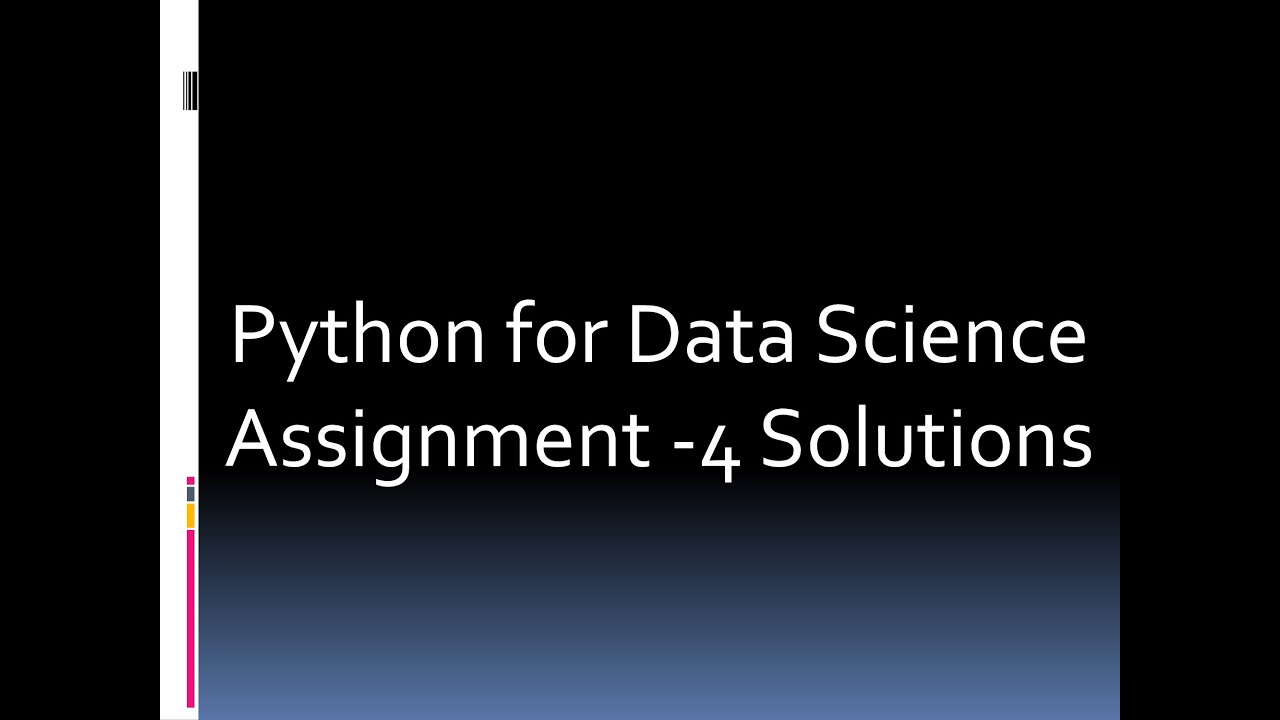 Python for Data science Assignment 4 solutions